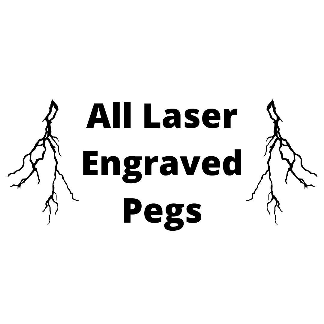 All Laser Engraved Pegs